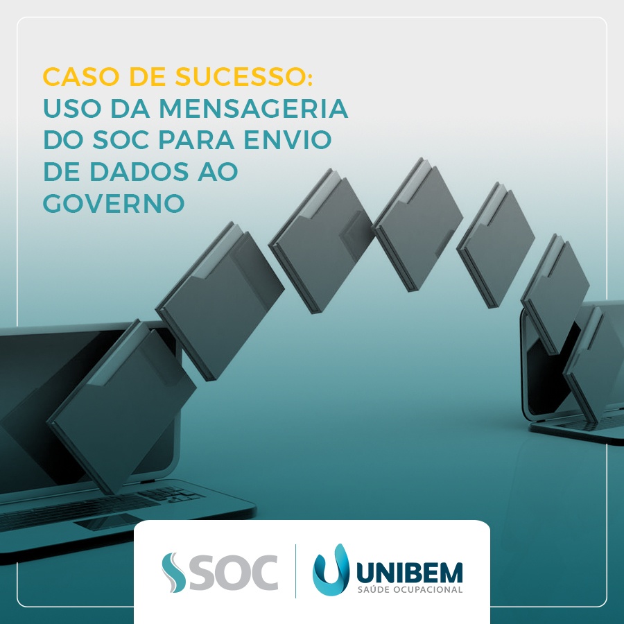 Uso da mensageria do SOC para envio de dados ao eSOCial Uso da mensageria do SOC para envio de dados ao eSOCial