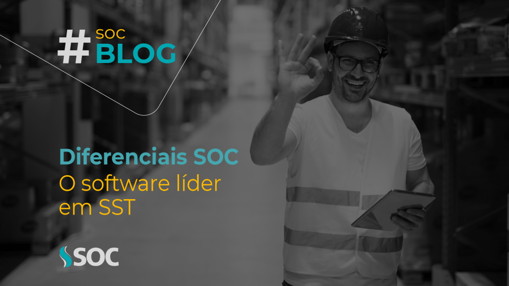 Arquivos software sst | SOC - Software de Saúde e Segurança do Trabalho